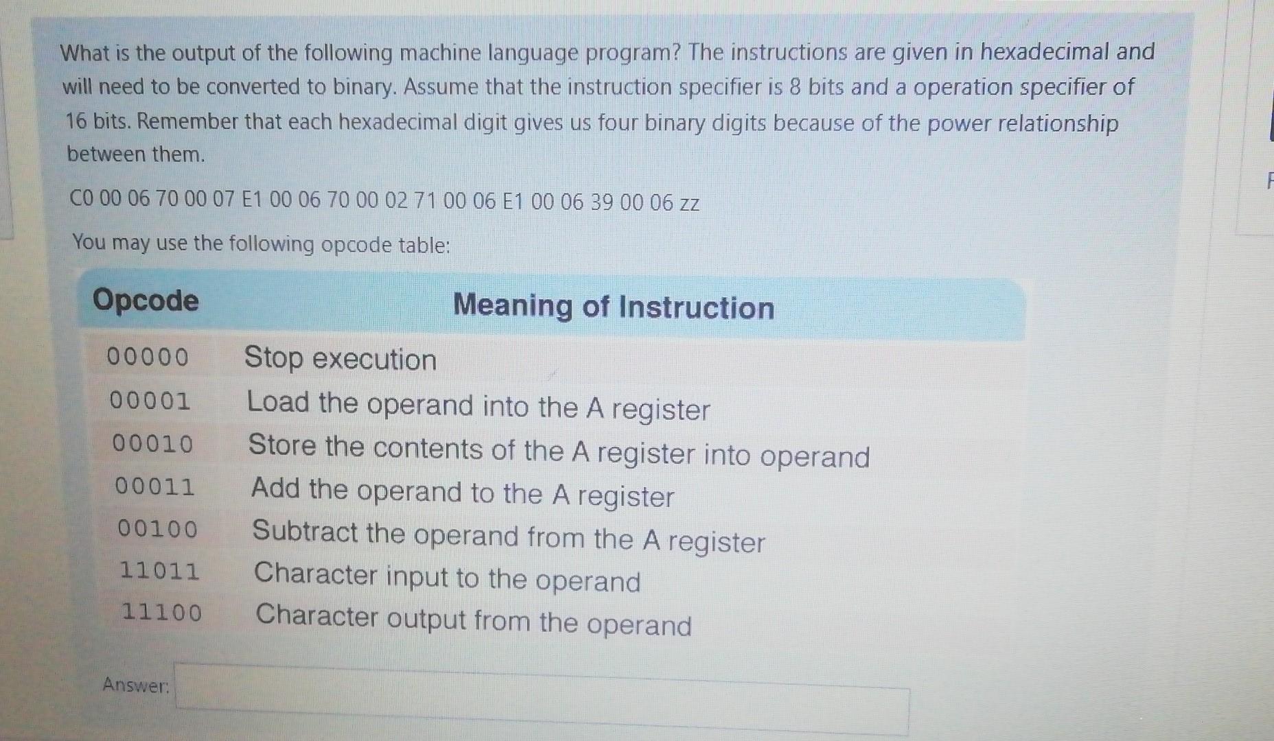 Solved How do I find an output for this machine language | Chegg.com