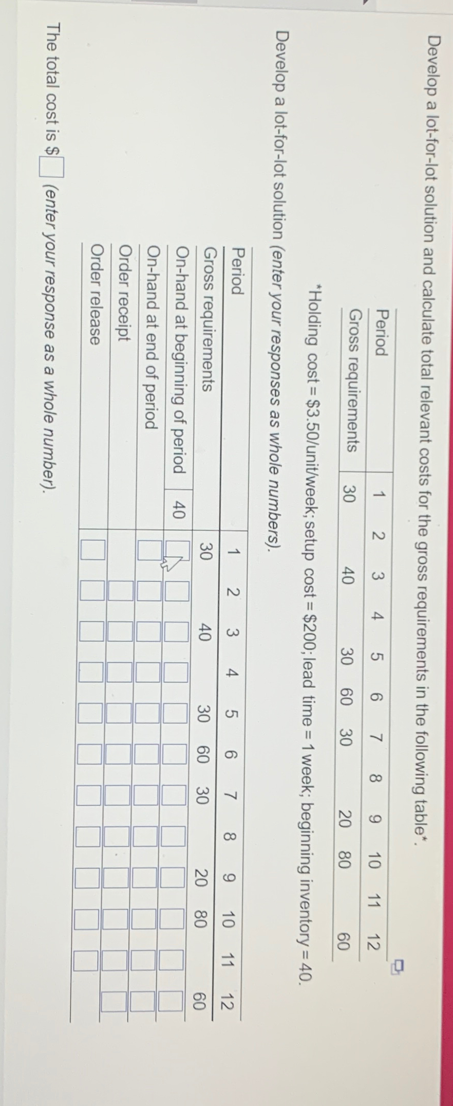 Solved Develop a lot-for-lot solution and calculate total | Chegg.com