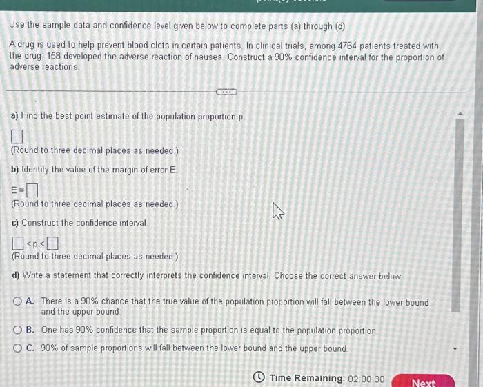 Solved Use the sample data and confidence level given below | Chegg.com
