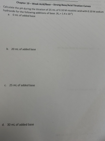 Solved Chapter 19 - ﻿Weak Acid/Base - ﻿Strong Base/Acid | Chegg.com