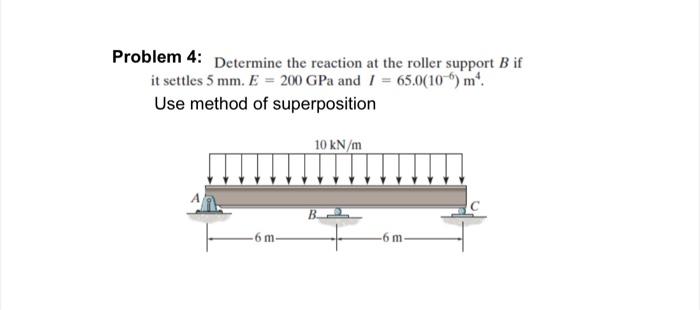 Solved Problem 4: Determine the reaction at the roller | Chegg.com