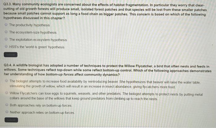 Solved Q3.3. Many community ecologists are concerned about | Chegg.com