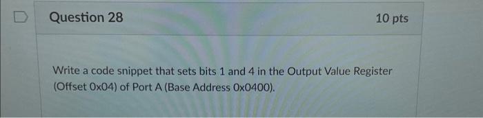 Solved Write a code snippet that sets bits 1 and 4 in the | Chegg.com