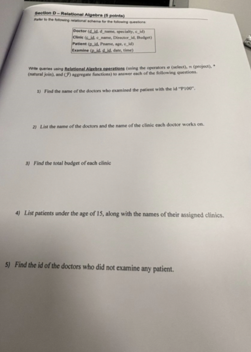 Solved Seotion D - ﻿Relational Algebra ( 5 ﻿points)Refer to | Chegg.com