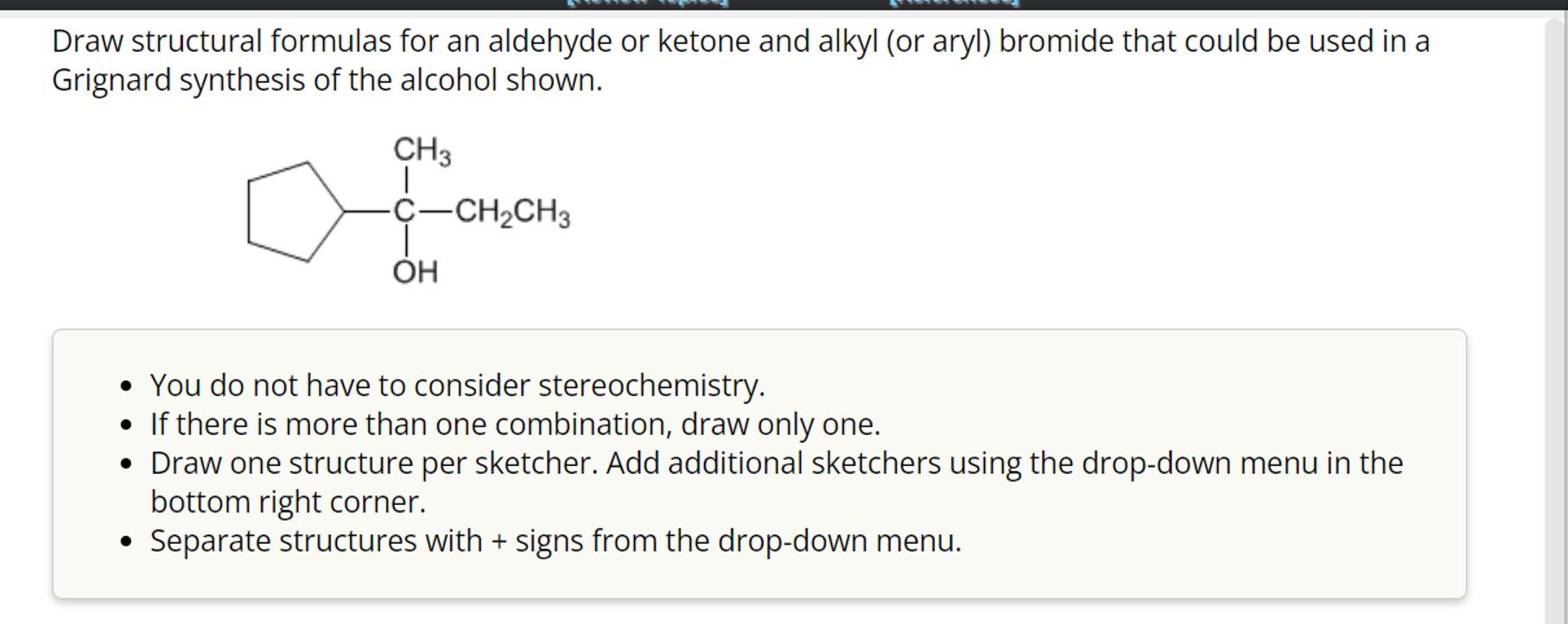 Solved Draw structural formulas for an aldehyde or ketone | Chegg.com