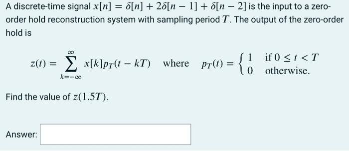 Solved To avoid aliasing when sampling the signal | Chegg.com