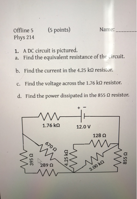 Solved Offline 5 Phys 214 (5 points) Name: 1. ADC circuit is | Chegg.com