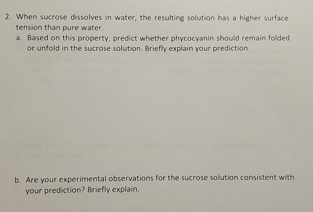 Solved 2. When sucrose dissolves in water, the resulting | Chegg.com