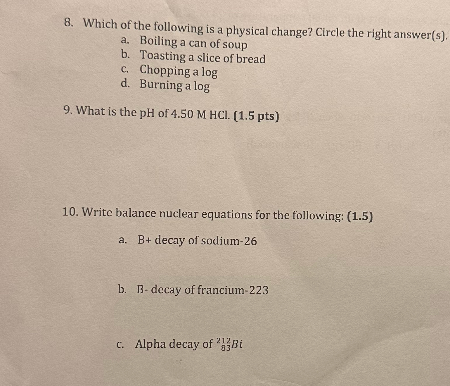 Solved Which of the following is a physical change? Circle | Chegg.com