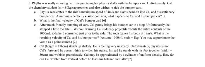 3. Phyllis was really enjoying her time practicing | Chegg.com