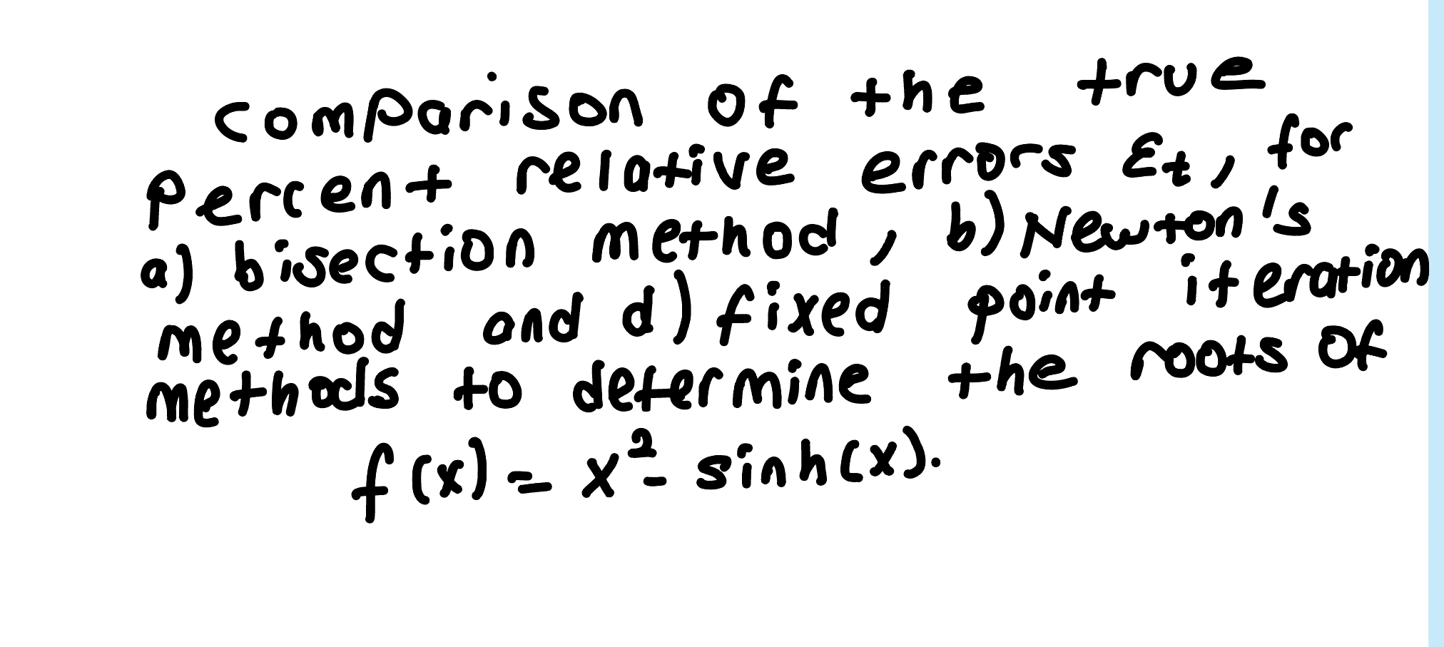 Solved comparison of the true percent relative errors εt, | Chegg.com