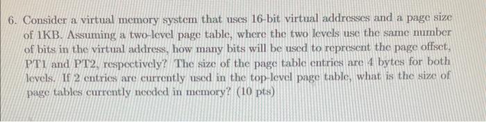 Solved Consider a virtual memory system that uses 16-bit | Chegg.com