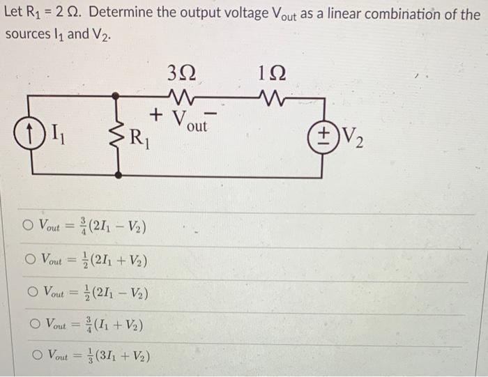 Solved Let R1=2Ω. Determine the output voltage Vout as a | Chegg.com