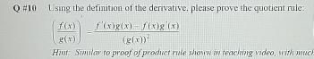 Solved Q 110 ﻿Using the definition of the derivative, please | Chegg.com