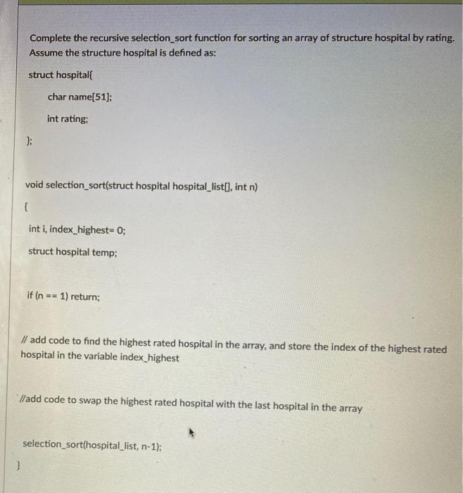Solved Complete The Recursive Selection Sort Function For
