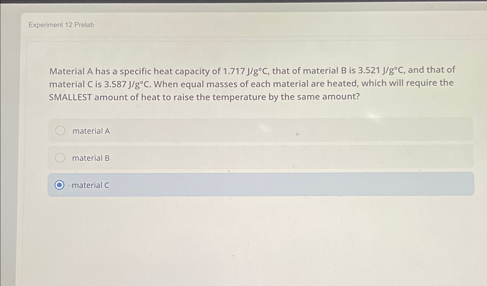 Solved Experiment 12 ﻿PrelabMaterial A has a specific heat | Chegg.com