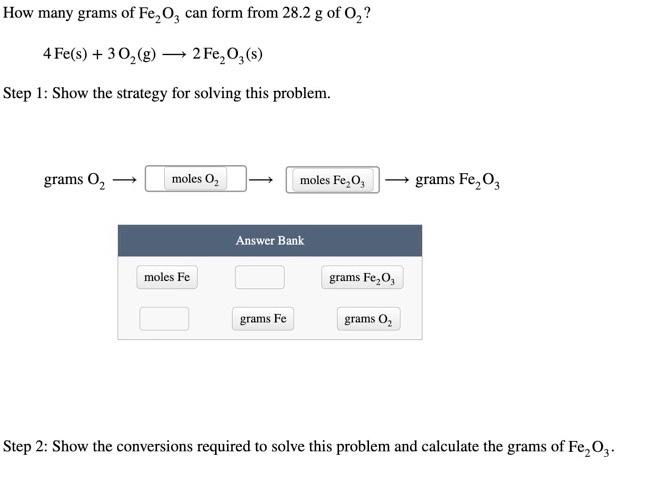 Solved How many grams of Fe2O3 can form from 28.2 g of O2 ? | Chegg.com