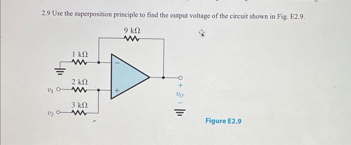 Solved 2.9 Use the superposition principle to find the | Chegg.com