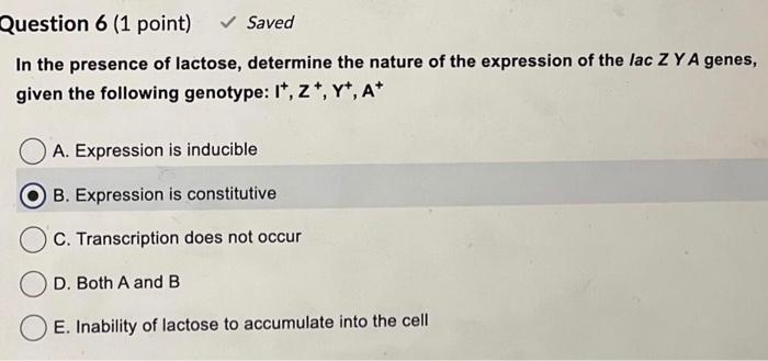Solved In the presence of lactose, determine the nature of | Chegg.com
