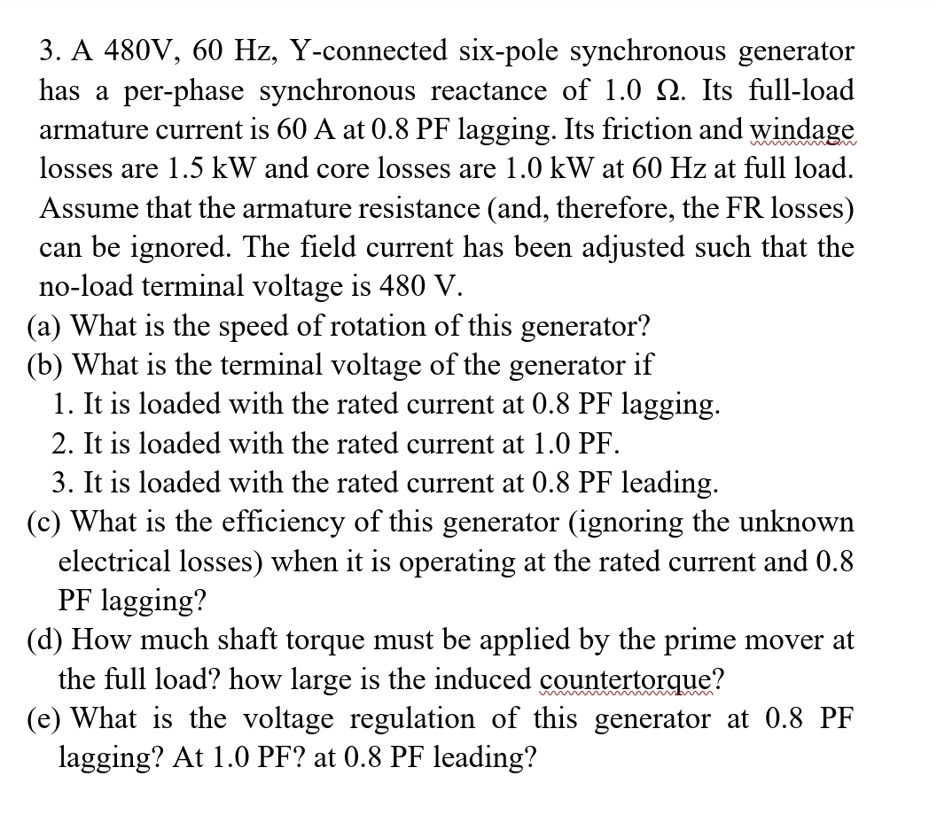 Solved A 480V,60Hz,Y-connected six-pole synchronous | Chegg.com