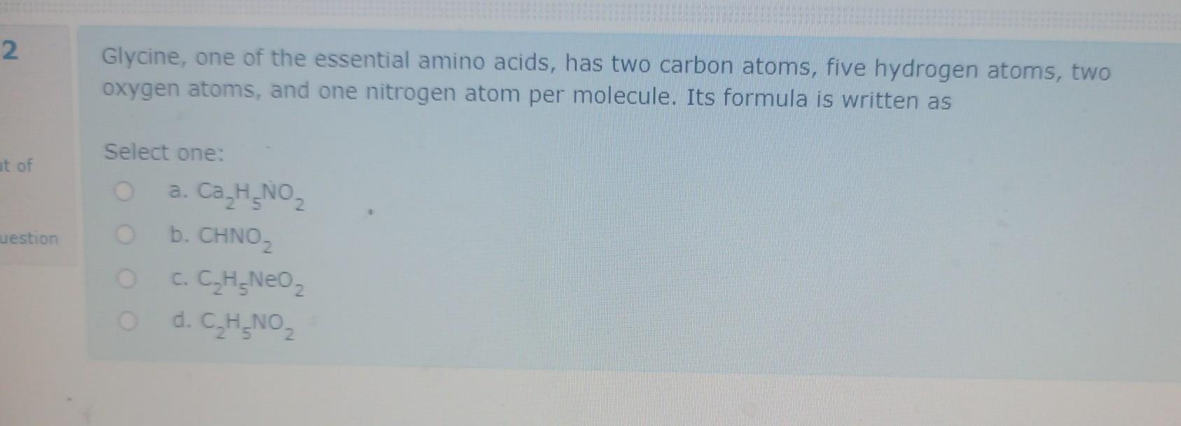 Solved 2 Glycine, one of the essential amino acids, has two | Chegg.com