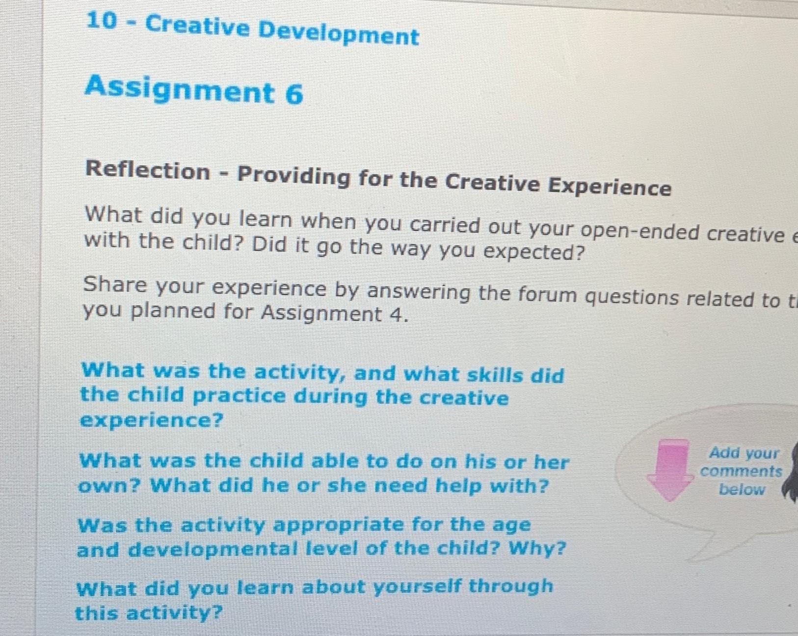 Solved 10 - ﻿Creative DevelopmentAssignment 6Reflection - | Chegg.com
