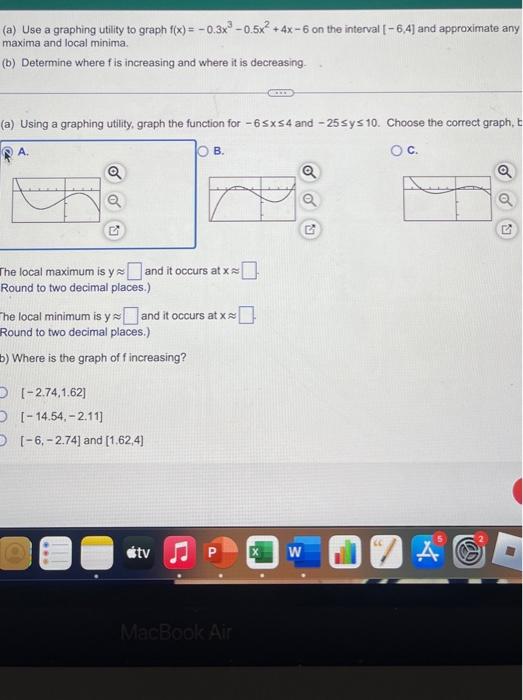 Solved (a) Use a graphing utility to graph f(x) = -0.3x³ | Chegg.com