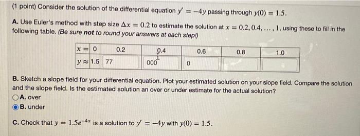 Solved (1 point) Consider the solution of the differential | Chegg.com