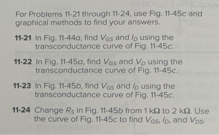 Solved For Problems 11-21 through 11-24, use Fig. 11-45c and | Chegg.com