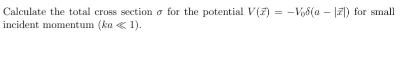 Solved Calculate the total cross section σ ﻿for the | Chegg.com