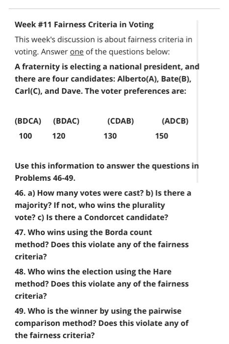 Solved Week #11 Fairness Criteria in Voting This week's | Chegg.com