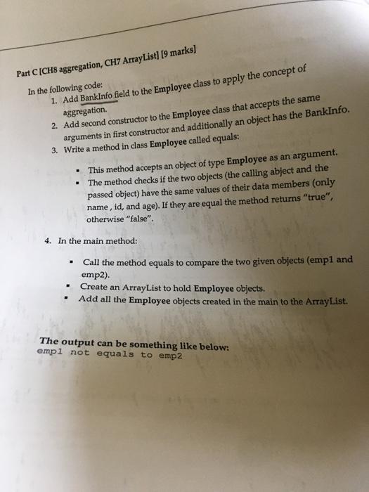 Solved Part C[CH8 aggregation, CH7 Arraylist] [9 marks] In | Chegg.com