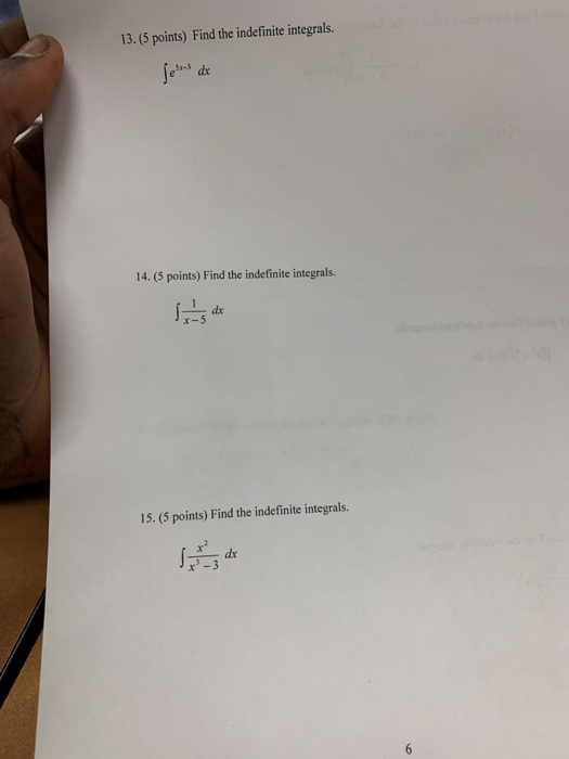 Solved 13.(5 points) Find the indefinite integrals. 14. (5 | Chegg.com
