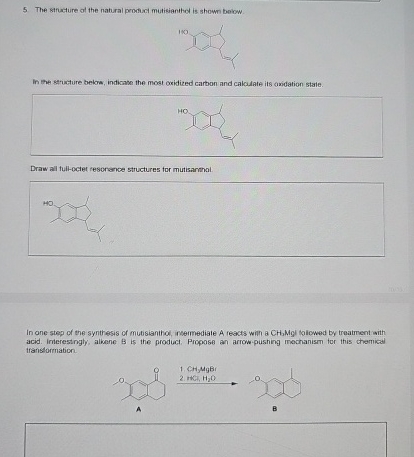 Solved 5 ﻿The structure of the natural peofiact mutisienthed | Chegg.com