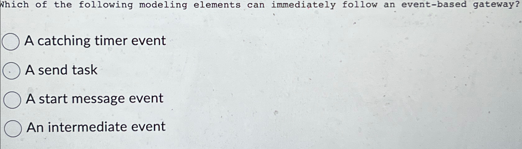 Solved Which of the following modeling elements can | Chegg.com