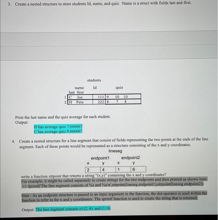 Solved 3. Create a nested structure to store students ld, | Chegg.com