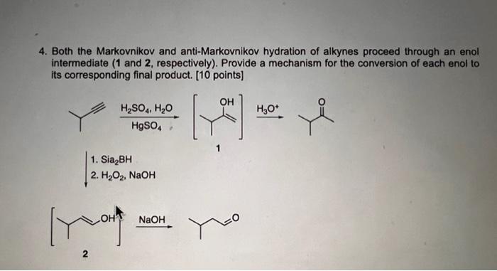 Solved 4. Both the Markovnikov and anti-Markovnikov | Chegg.com