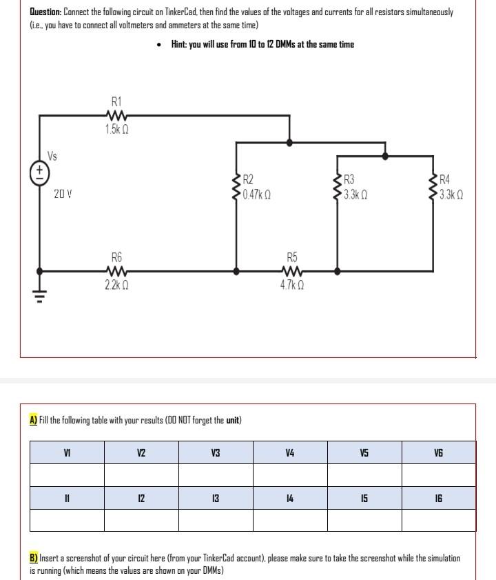Solved Question: Connect the following circuit on TinkerCad, | Chegg.com