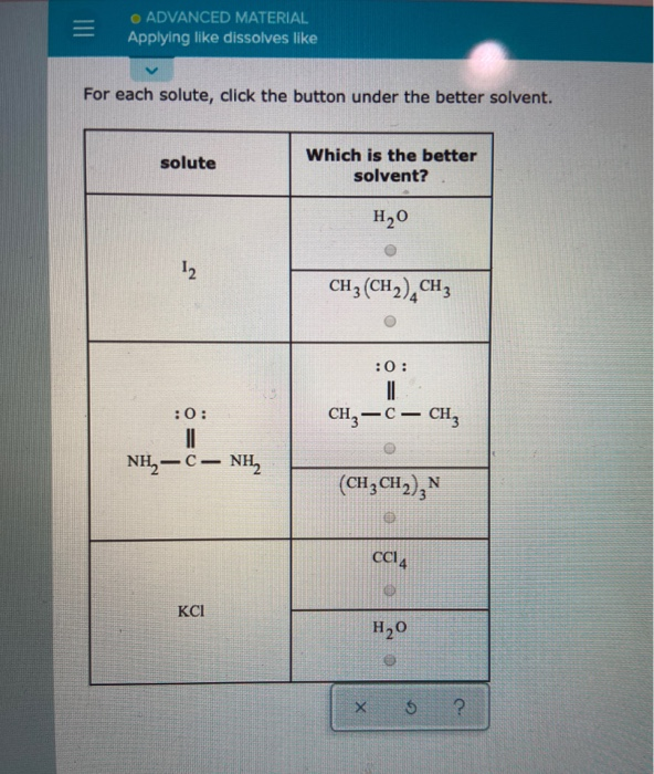 Solved O ADVANCED MATERIAL Applying like dissolves like For | Chegg.com