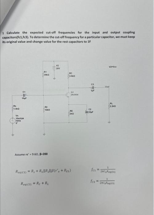 1 Calculate the expected cut-off frequencies for the | Chegg.com