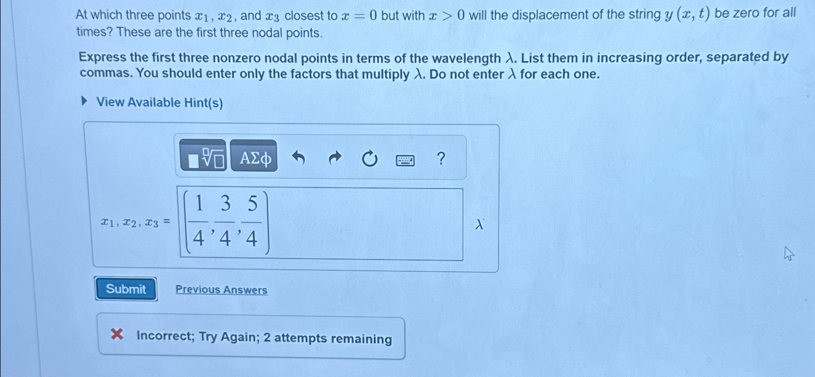 Solved At which three points x1,x2, ﻿and x3 ﻿closest to x=0 | Chegg.com