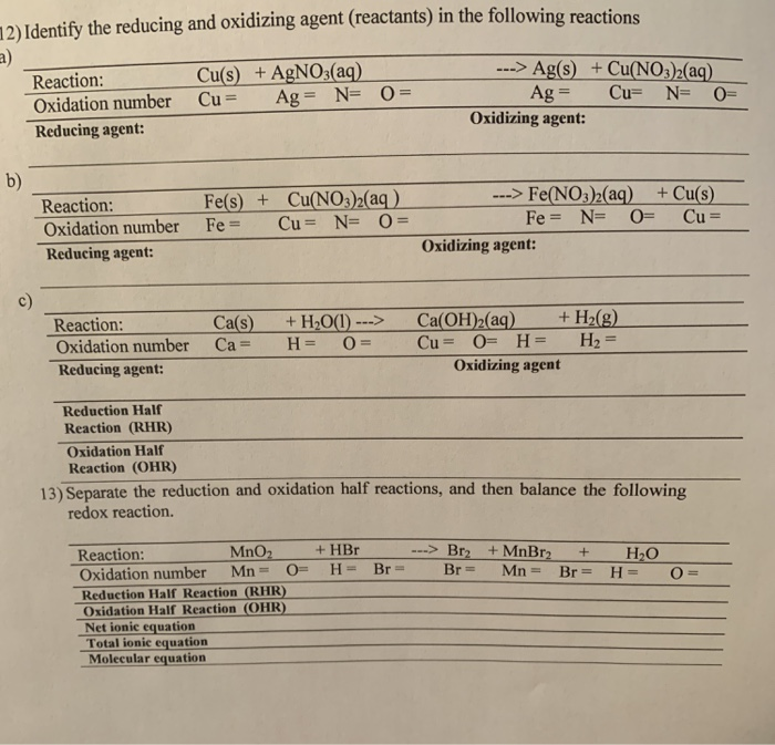 Solved 12) Identify the reducing and oxidizing agent | Chegg.com