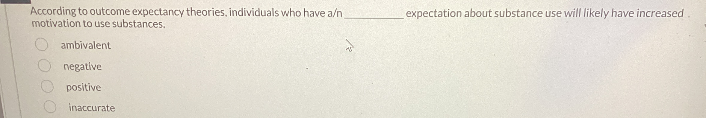 Solved According to outcome expectancy theories, individuals | Chegg.com