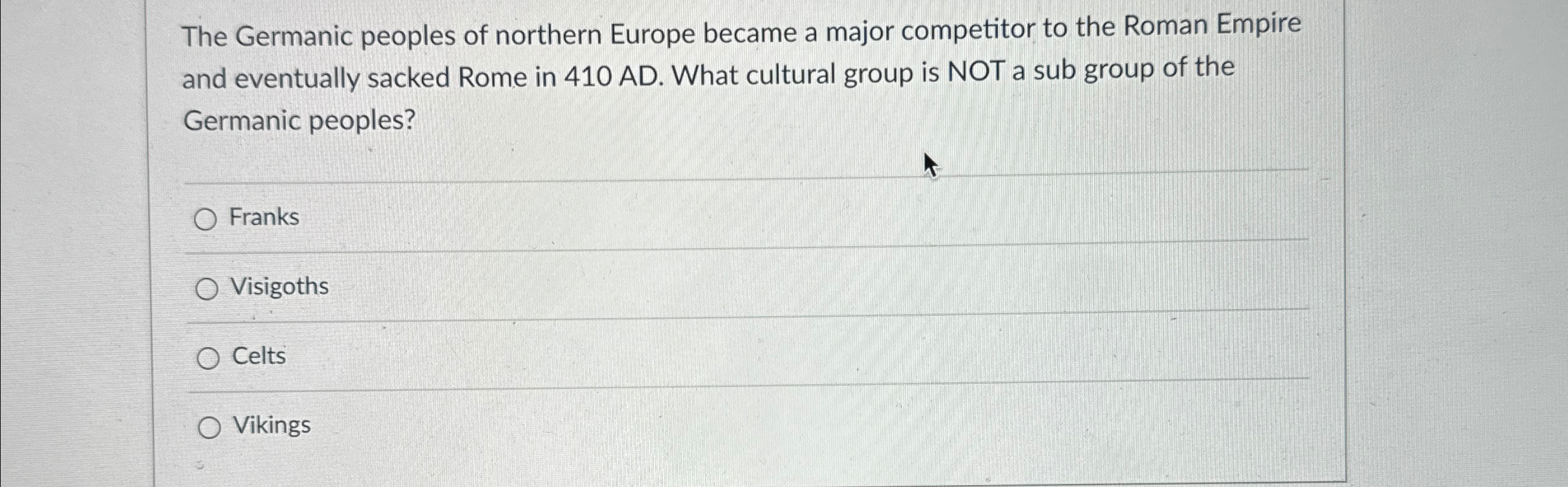Solved The Germanic peoples of northern Europe became a | Chegg.com