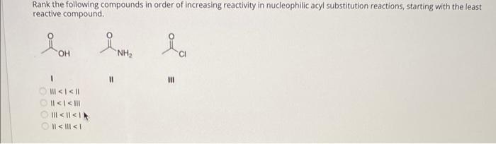 [solved] Rank The Following Compounds In Order Of Increasi