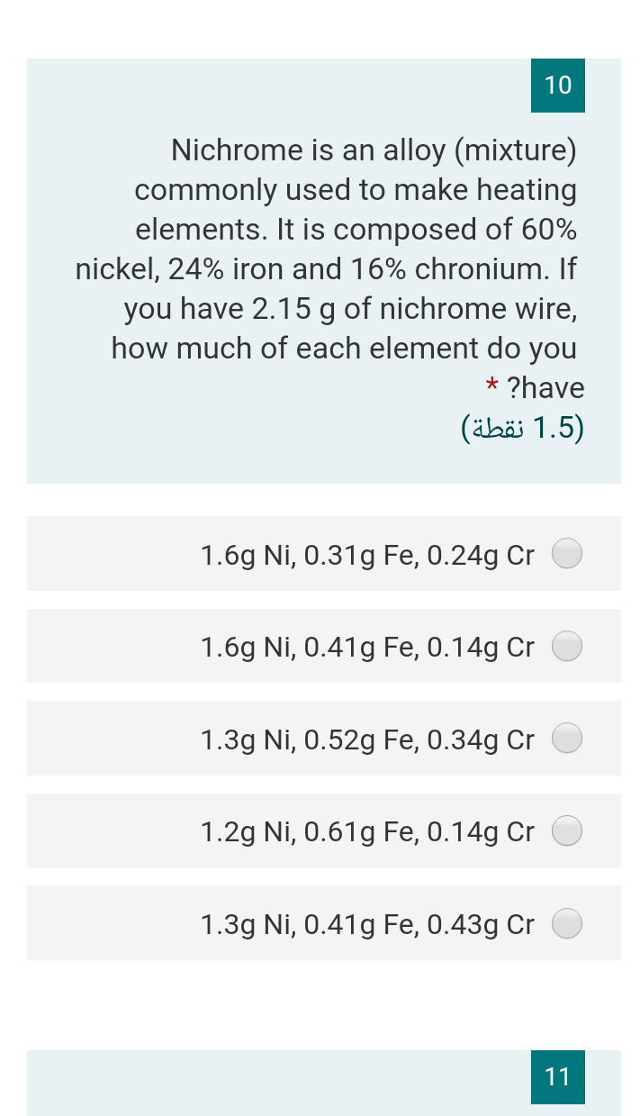 Solved 10 Nichrome is an alloy (mixture) commonly used to | Chegg.com