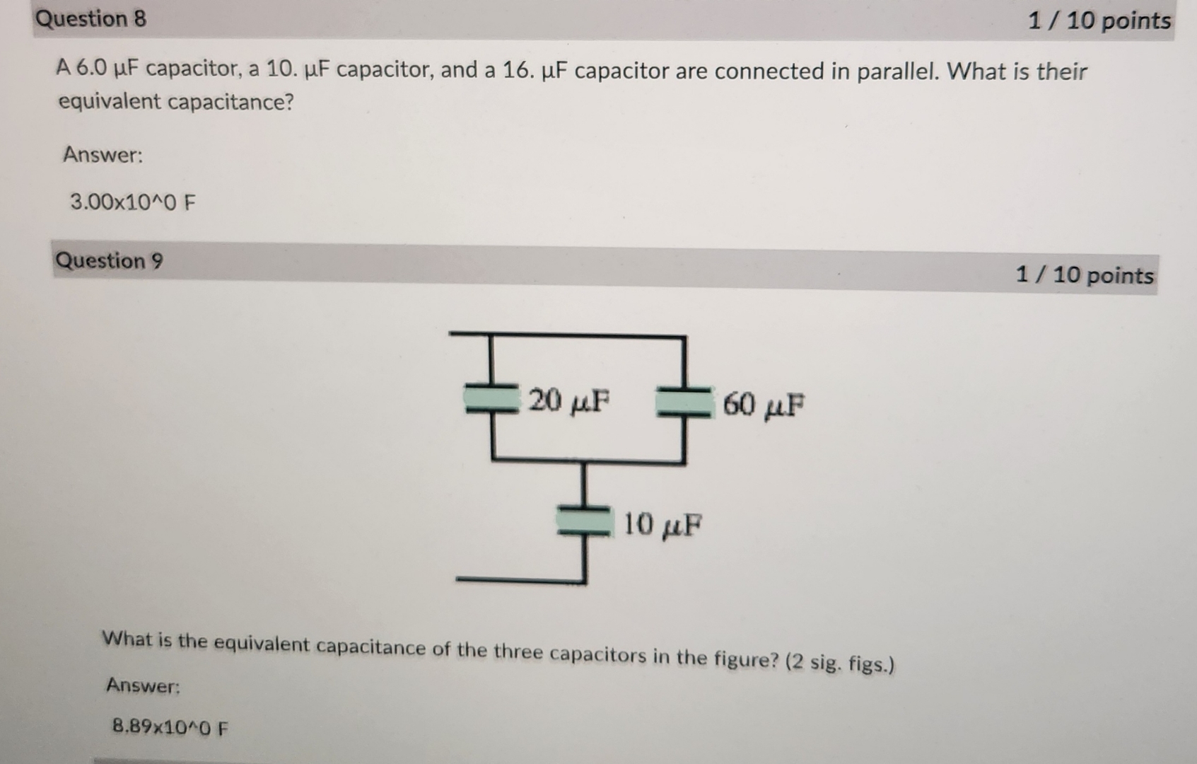 Solved Question 81 / 10 ﻿pointsA 6.0μF ﻿capacitor, a 10. μF | Chegg.com
