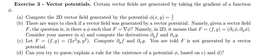 Solved Exercise 3 - ﻿Vector potentials. Certain vector | Chegg.com