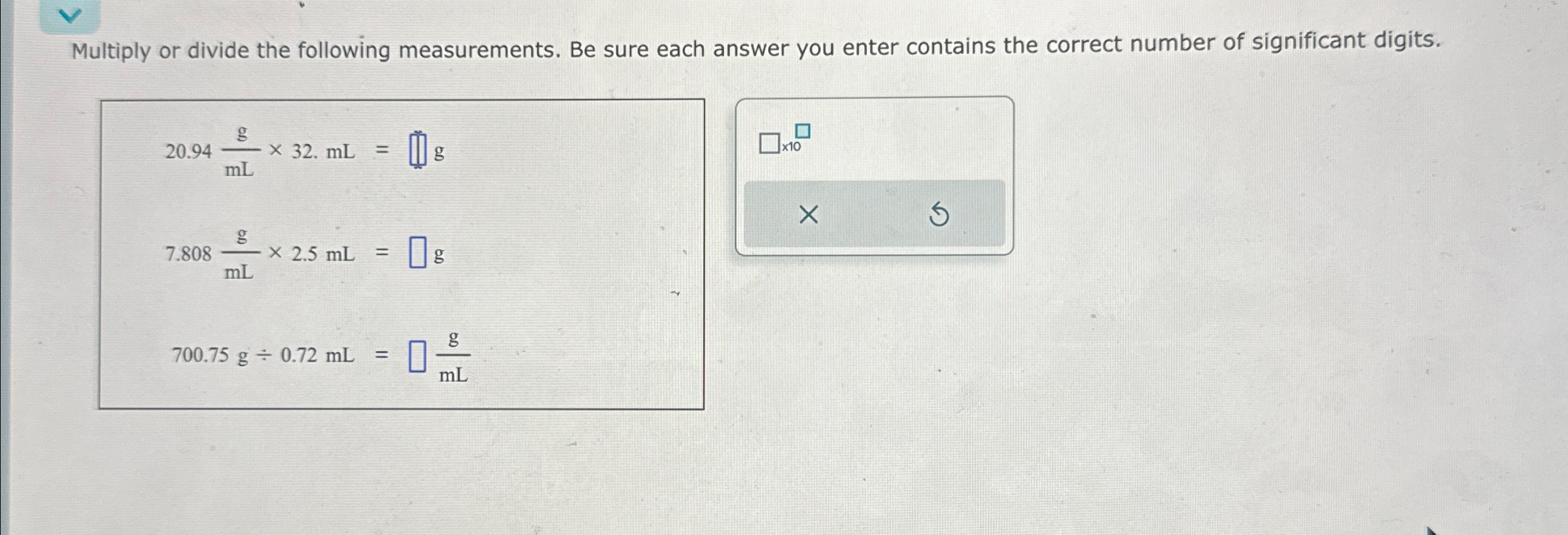 Solved Multiply or divide the following measurements. Be | Chegg.com