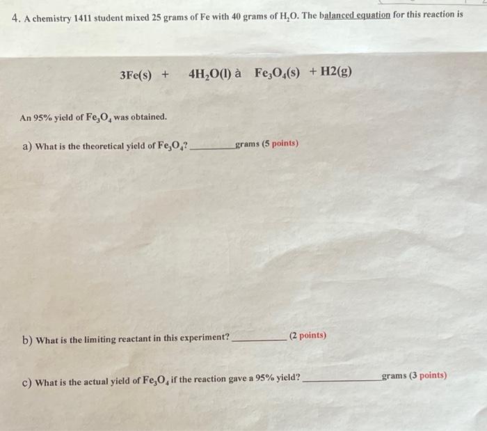Solved 4. A chemistry 1411 student mixed 25 grams of Fe with | Chegg.com